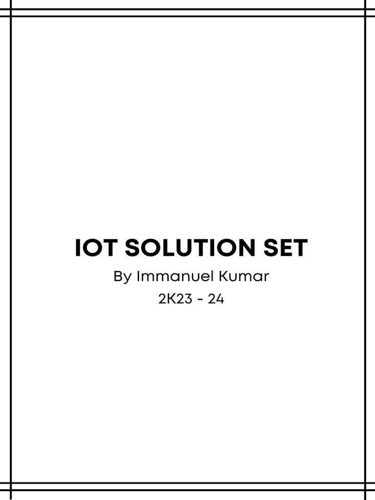 IOT SEM 5 2K23 - 24 - Solution Set Editable | PDF | Domain Name System ... IOT SEM 5 2K23 - 24 - Solution Set Editable | PDF | Domain Name System ...