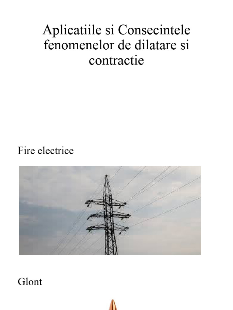 Aplicatiile Si Consecintele Fenomenelor de Dilatare Si Contractie | PDF