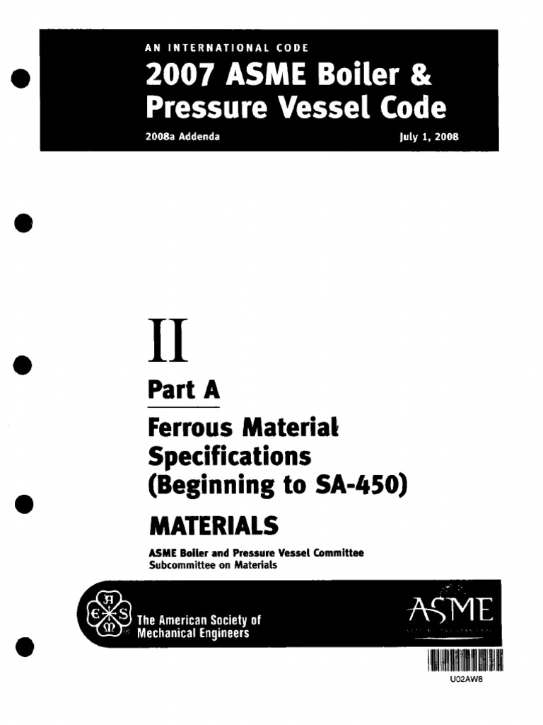 2007asme Boiler & Pressure Vessel Code II PartA Ferrous Material ...