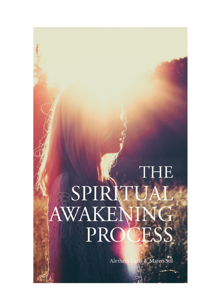 The Spiritual Awakening Process Pdf Soul Spirituality