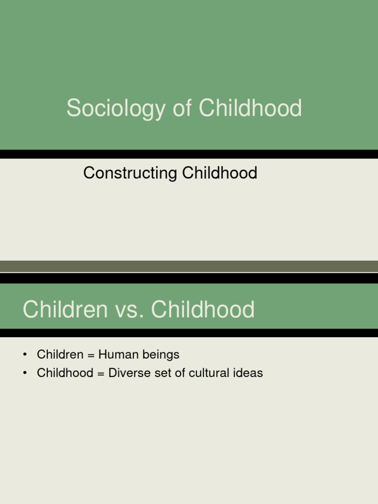 Youth_Constructing Childhood Lecture | PDF | Sociology | Social ... Youth_Constructing Childhood Lecture | PDF | Sociology | Social ...
