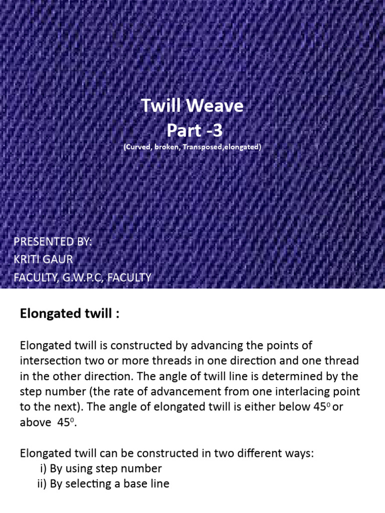 Advanced Twill Weaving Techniques | PDF | Weaving | Woven Fabrics