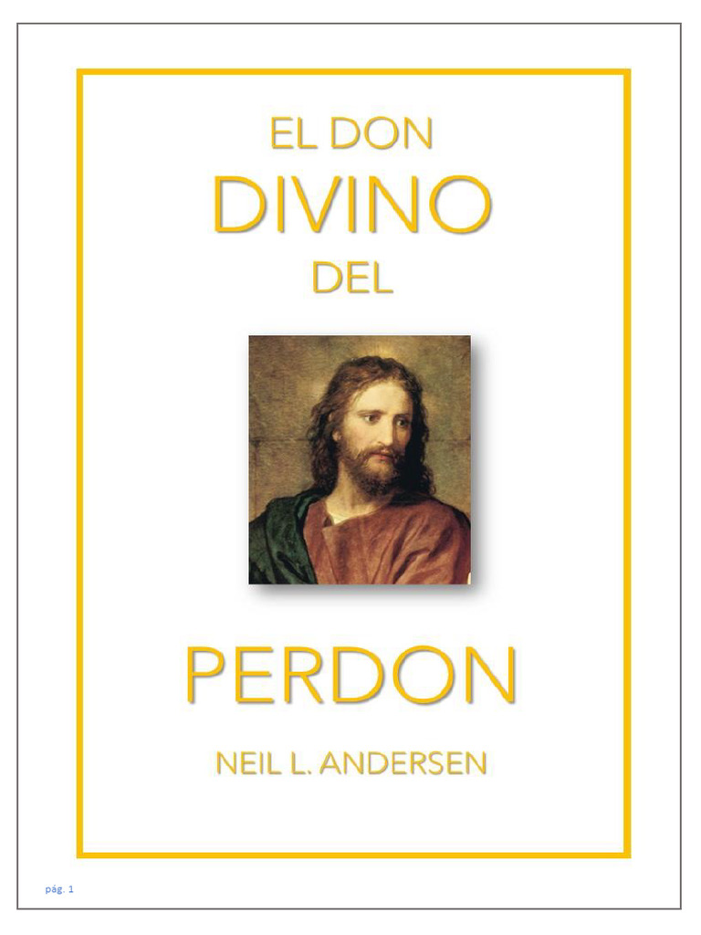 El Don Divino del Perdón | PDF | Perdón | Oración