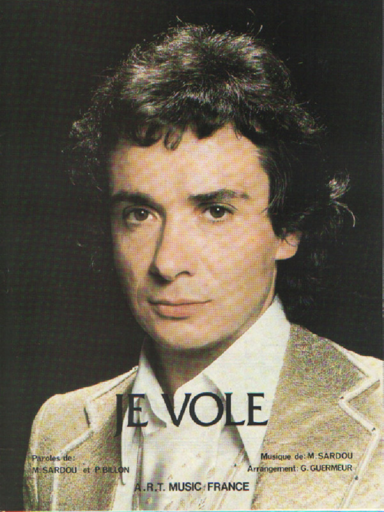 Je Vole - Sardou (Piano Chant) | PDF