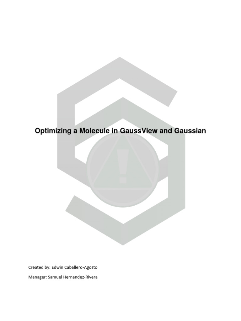 Mini SOP Optimizing A Molecule in GaussView and Gaussian | PDF | Quantum Chemistry | Electron ...