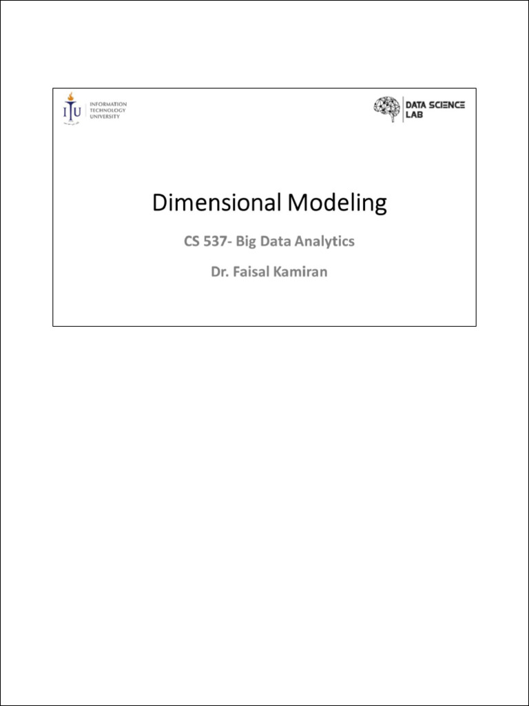 Lecture 6 - Dimensional Modeling | PDF | Relational Database | Data Warehouse