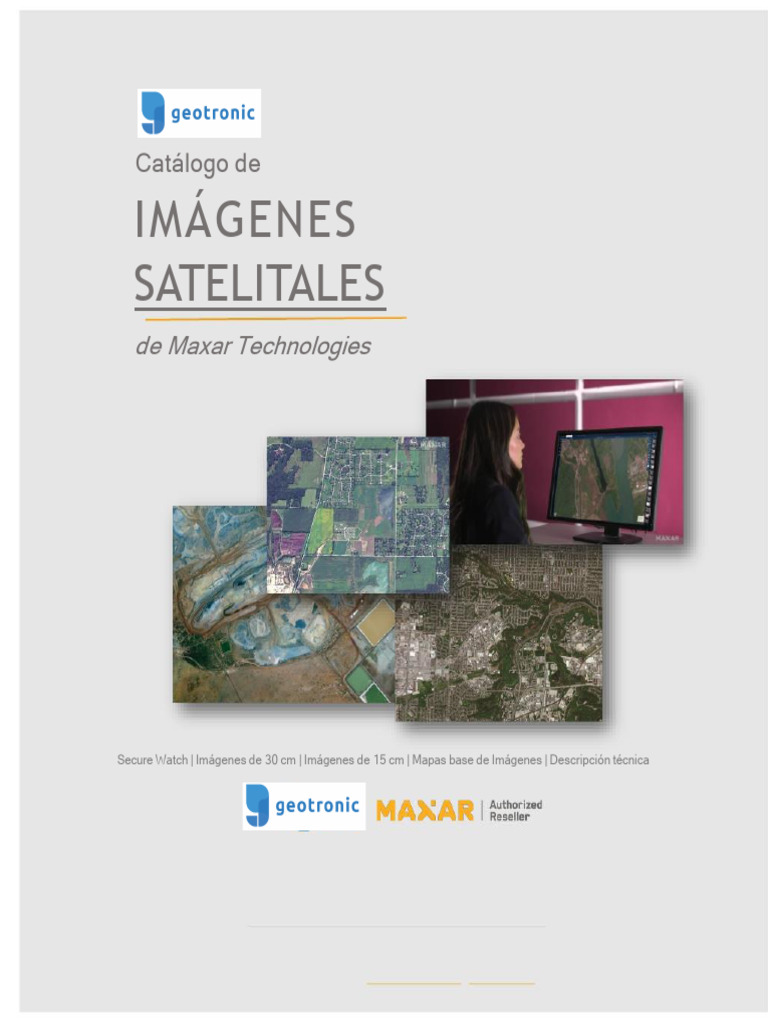 Imágenes Satelitales de Maxar Technologies | PDF | Sistema de ...