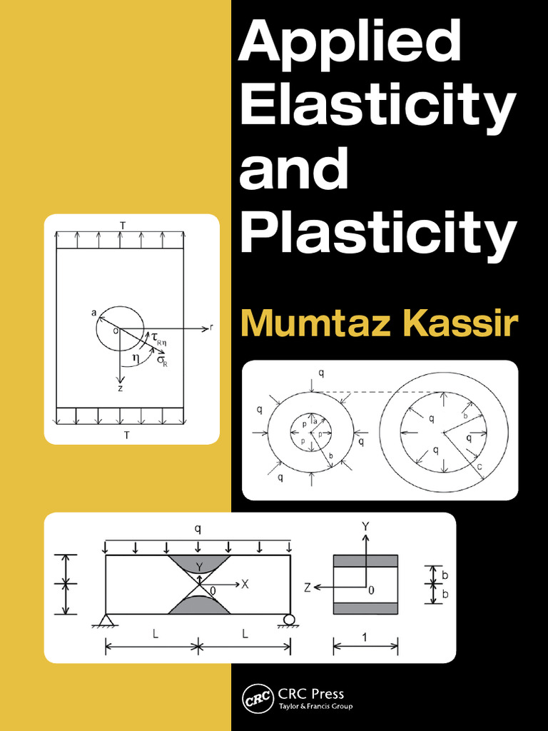 MUMTAZ - Applied Elasticity and Plasticity-1 | PDF | Stress (Mechanics) | Plasticity (Physics)