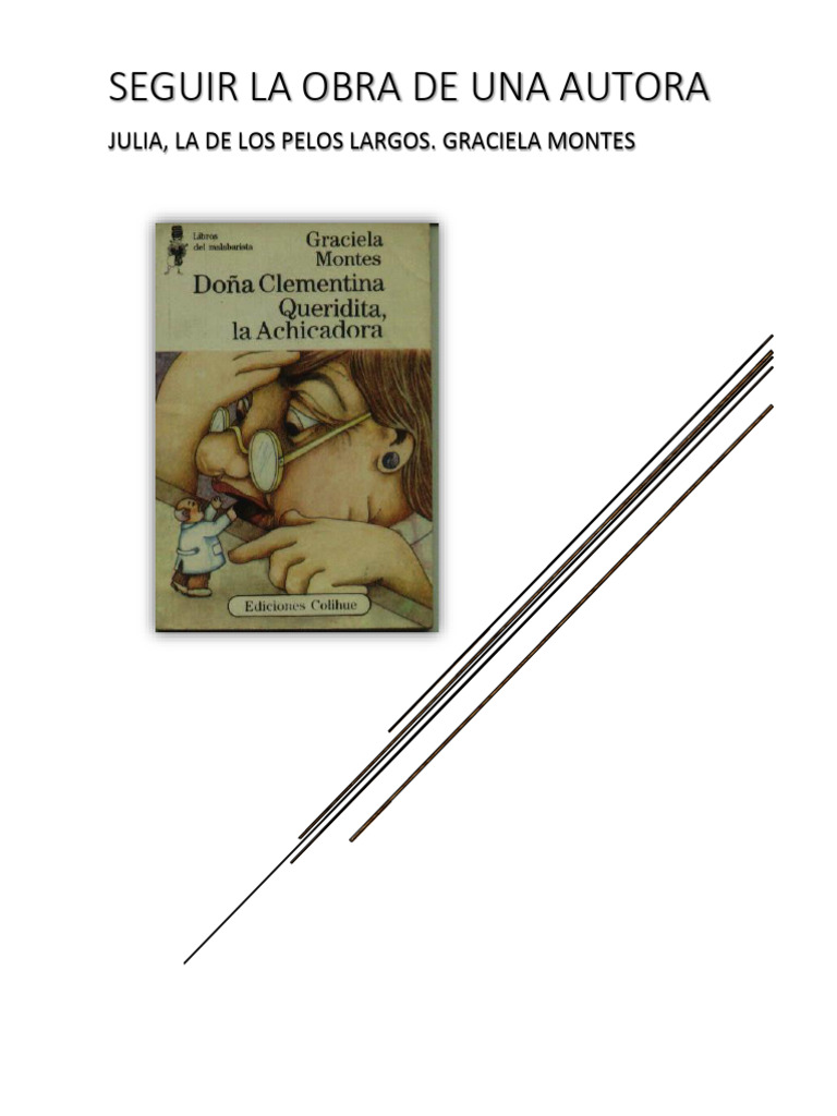 Julia La de Los Pelos Largos. Con Sugerencia de Actividades. Seguir La Obra de Una Autora ...