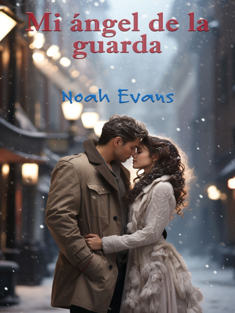 Mi Angel de La Guarda - Noah Evans - e.p | PDF | María, madre de Jesús