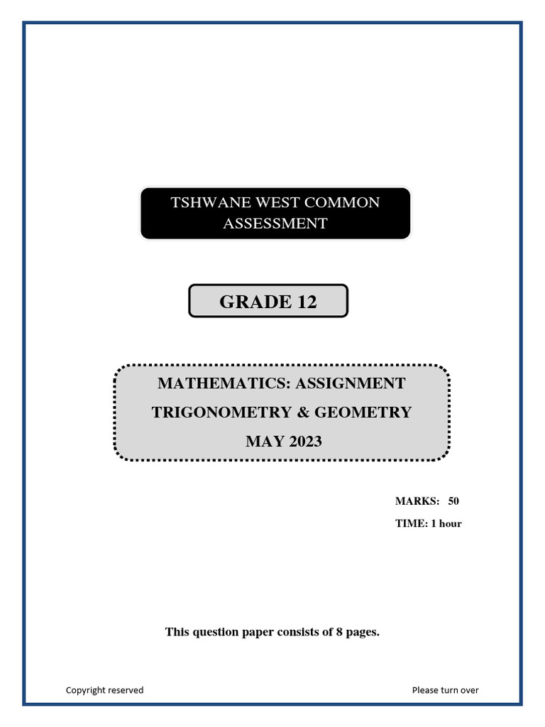 Grade 12 ASSIGNMENT | PDF | Trigonometry | Geometry
