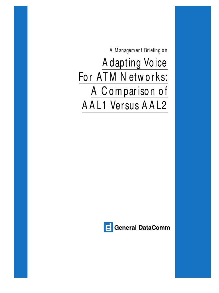 Adapting Voice For ATM Networks: A Comparison of AAL1 Versus AAL2 | PDF ...