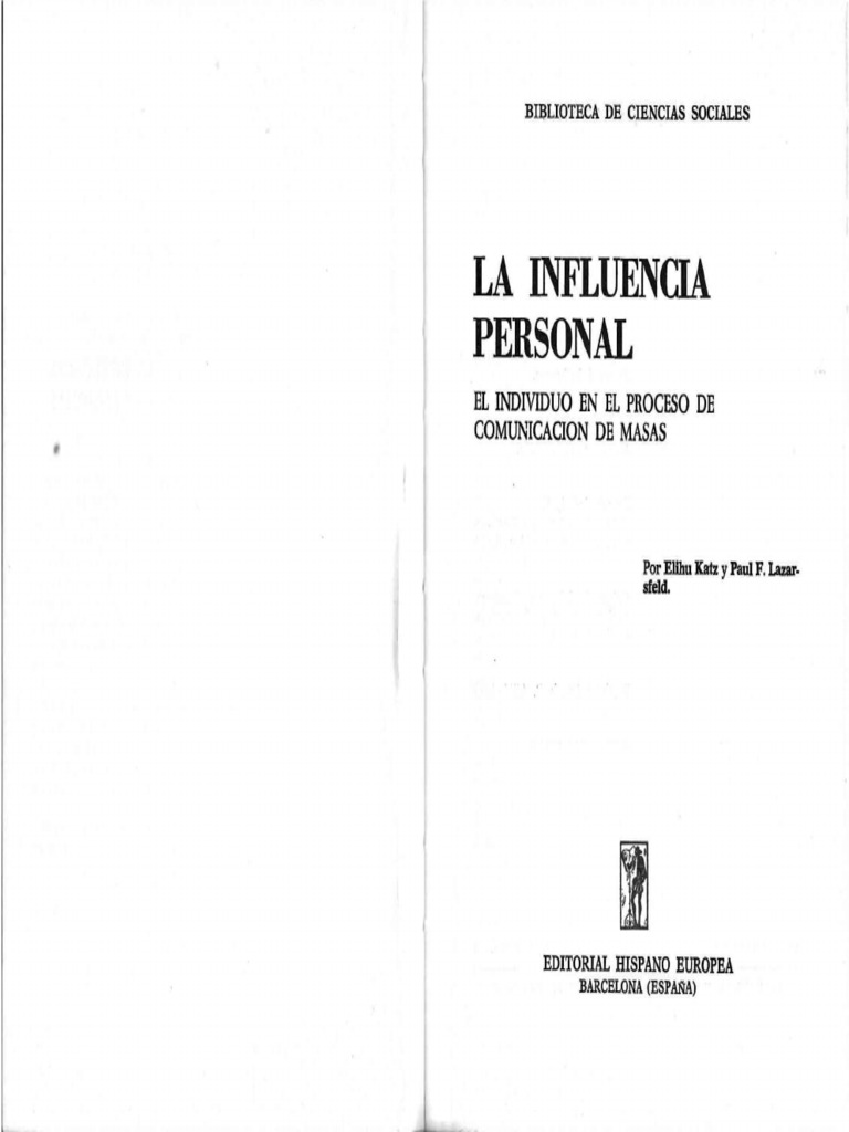 Katz y Lazarsfeld - Influencia Personal-1955-1979 (Comp) | PDF ...