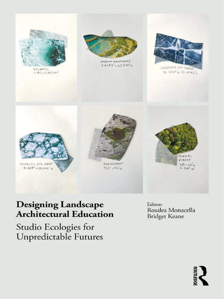 Designing Landscape Architectural Education Studio Ecologies For ...