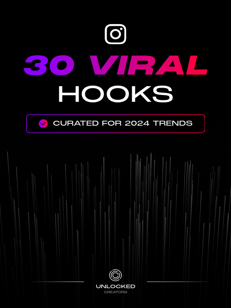30 Viral Hooks - Unlocked Creators | PDF