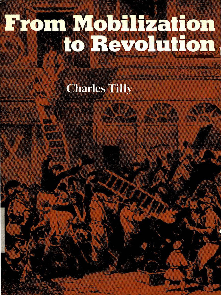 From Mobilization To Revolution - Tilly From - Mobilization - To ...