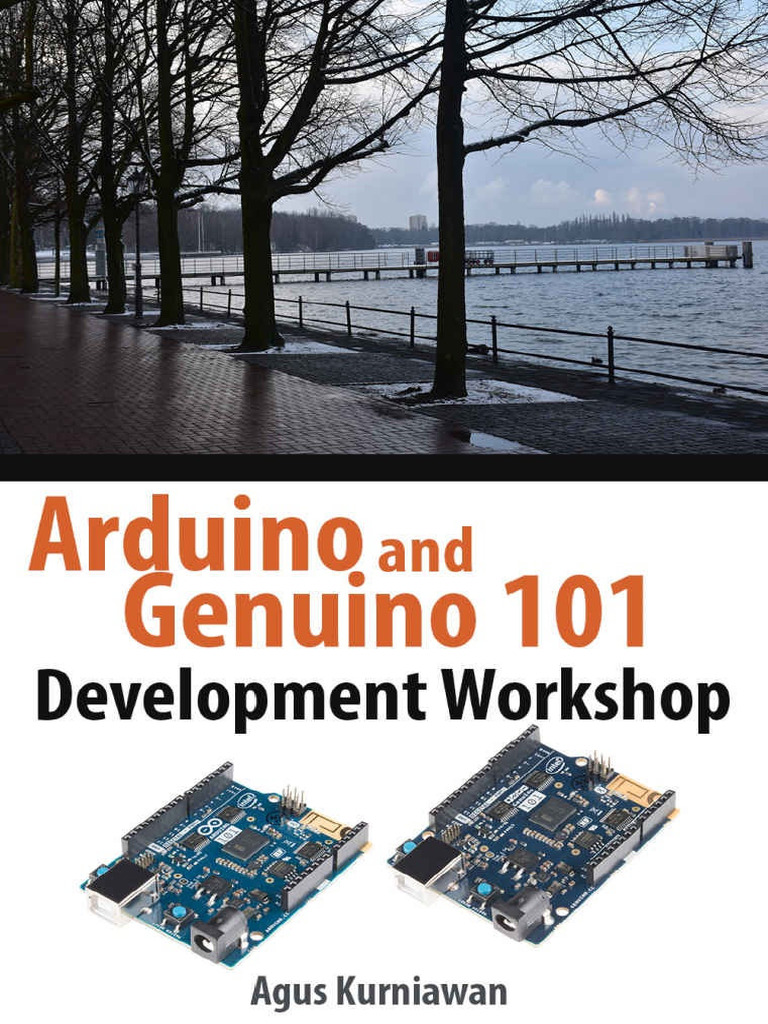 Arduino and Genuino 101 Development Workshop by Agus Kurniawan | PDF | Arduino | Web Server