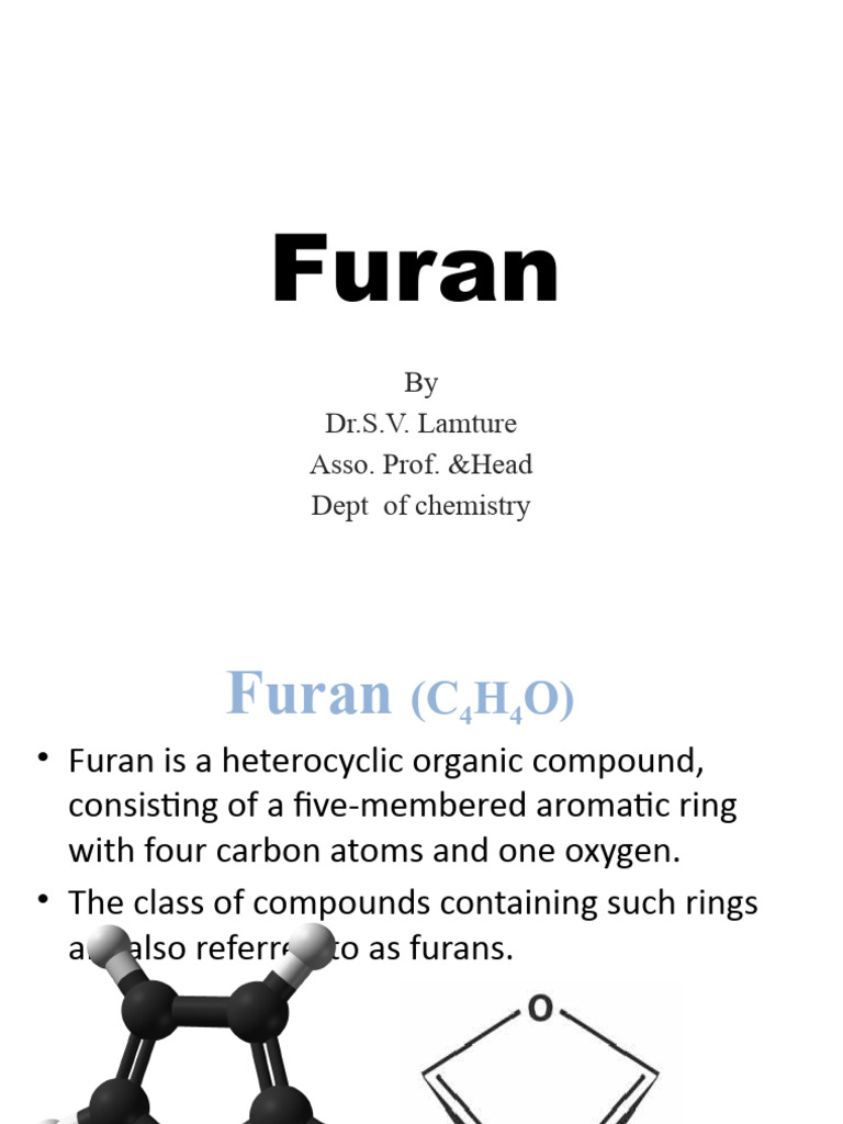 Furan and Thiophene: Properties and Uses | PDF | Foreign Language ...