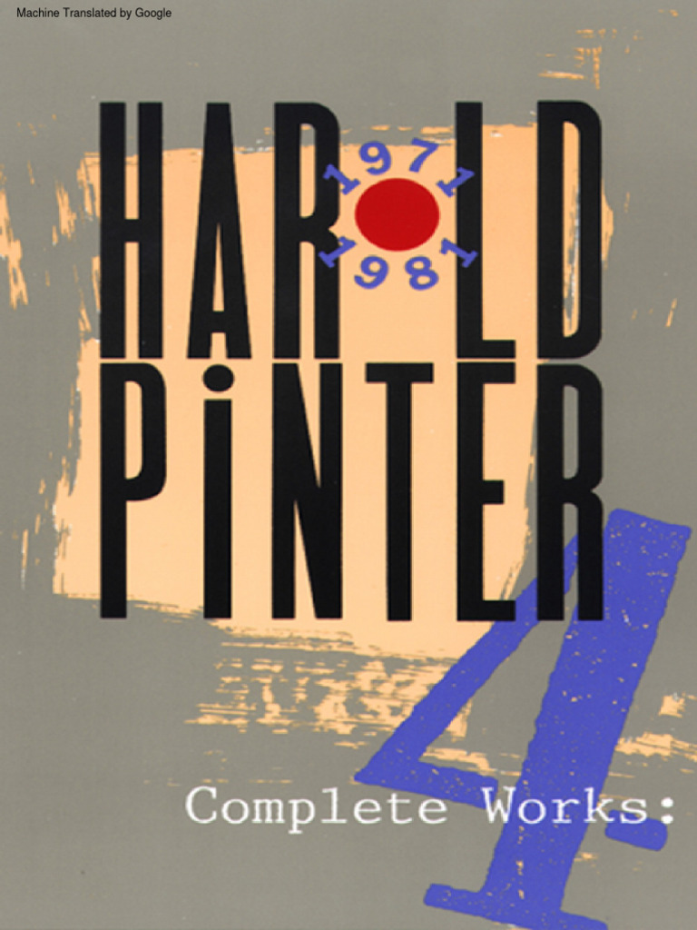Pinter, Harold - Complete Works - Volume IV 1971-1981 | PDF | Derechos ...