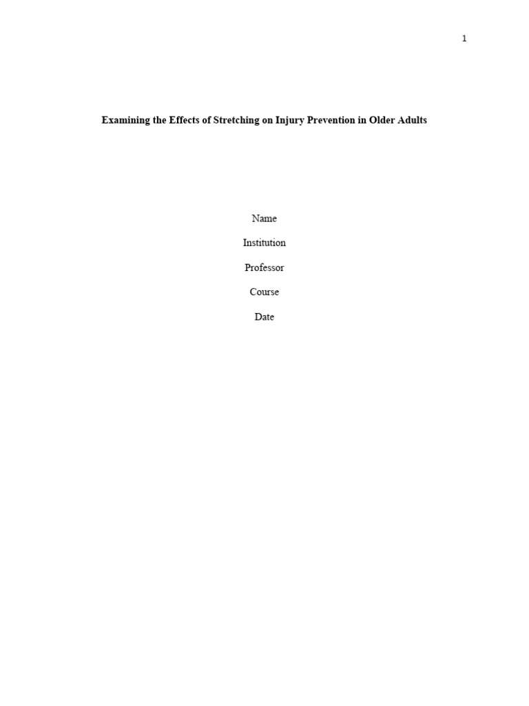 Examining The Effects of Stretching On Injury Prevention in Older ...