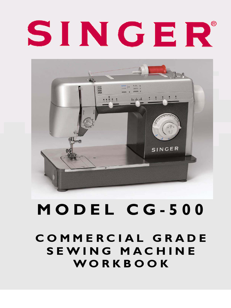 Singer CG500 Sewing Machine Instruction Manual | PDF | Sewing Machine ...