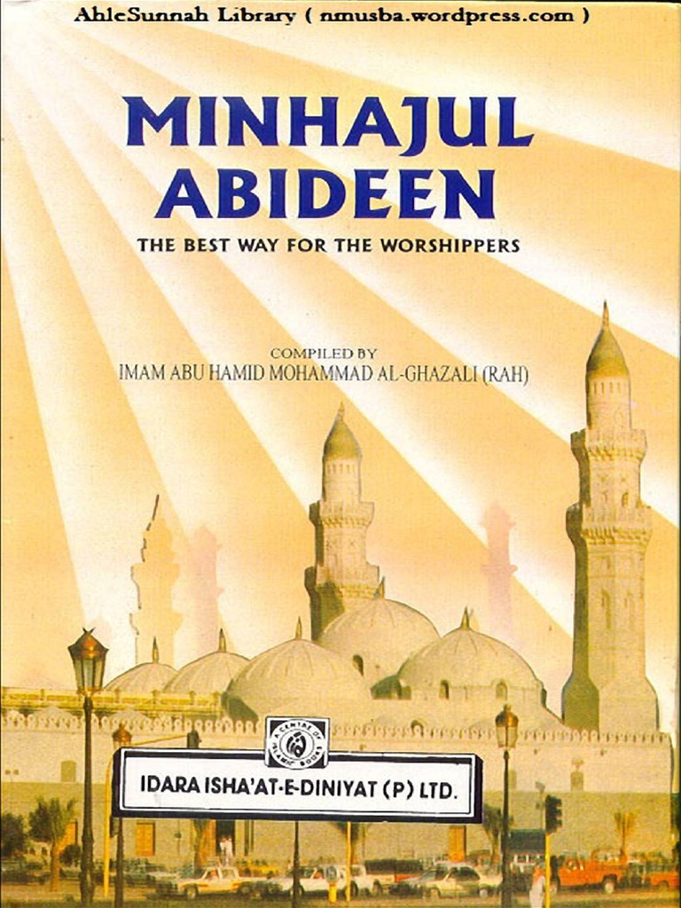 Learn Islam PDF English Book - Minhajul-Abideen-ExcerptsFromIhyaOfAl-ghazali | PDF