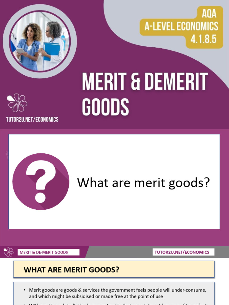 Merit and Demerit Goods | PDF | Free Market | Externality