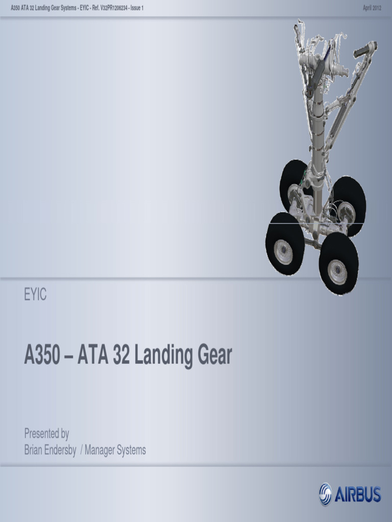 A350 ATA 32 Landing Gear Systems - EYIC - V32PR1206234 | PDF | Landing Gear | Brake