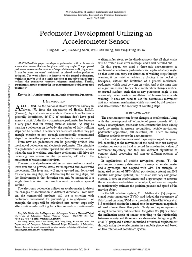 Pedometer Development Utilizing An Accelerometer Sensor: Ling-Mei Wu, Jia-Shing Sheu, Wei-Cian ...