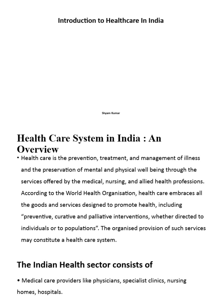 Introduction To Healthcare in India | PDF | Health Care | Health ...