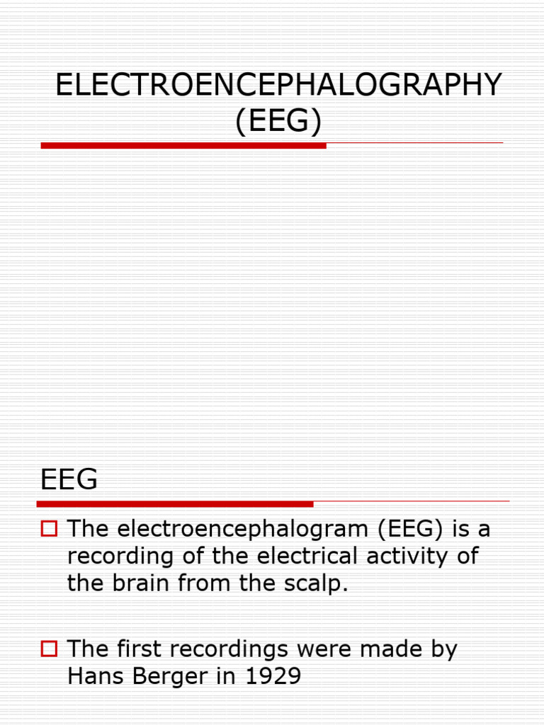 Electroencephalography (EEG) | PDF | Electroencephalography | Physiology