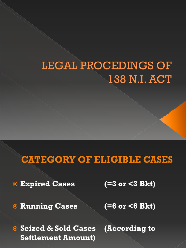 LEGAL PROCEDINGS OF 138 NI ACT - PPTX New | PDF | Social Science | Law