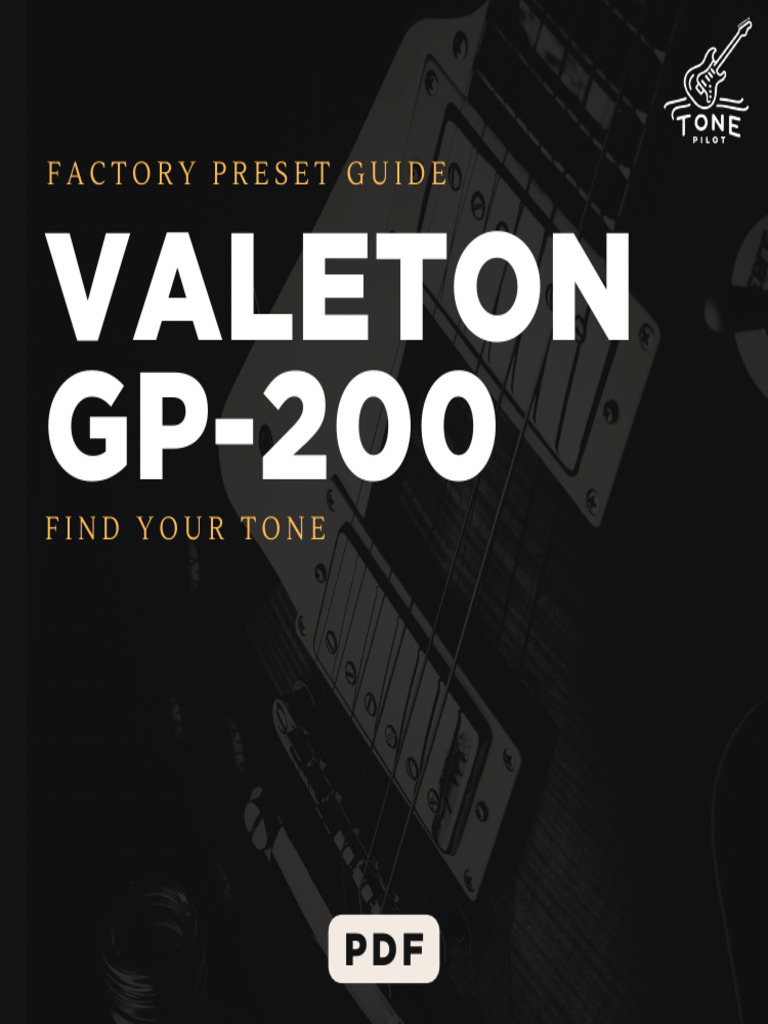 Tone Pilot - Valeton GP-200 Preset Guide PDF | PDF | Audio Engineering | Sound Technology