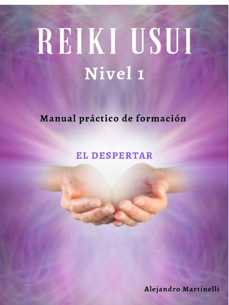 Manual de Reiki Usui 1 Nivel | PDF | Reiki | Amor