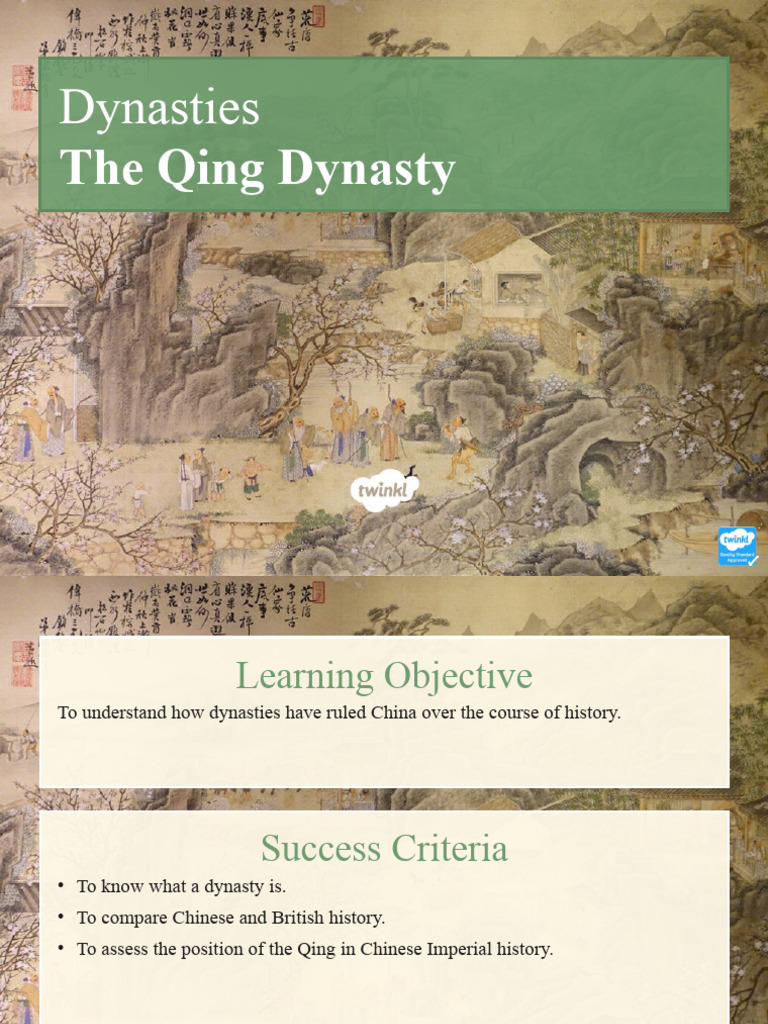 The Qing Dynasty PowerPoint | PDF | Qing Dynasty | Emperor Of China