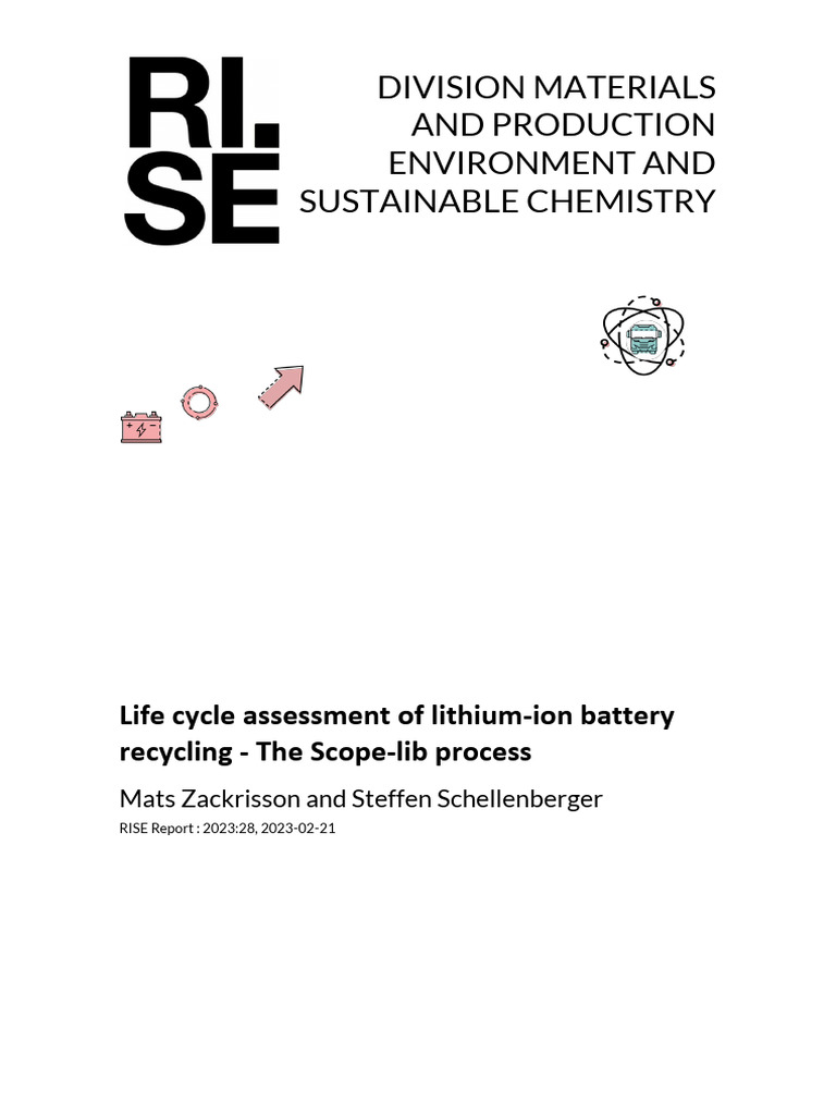 Life Cycle Assessment of LIB Recycling - The Scope of LIB Process ...