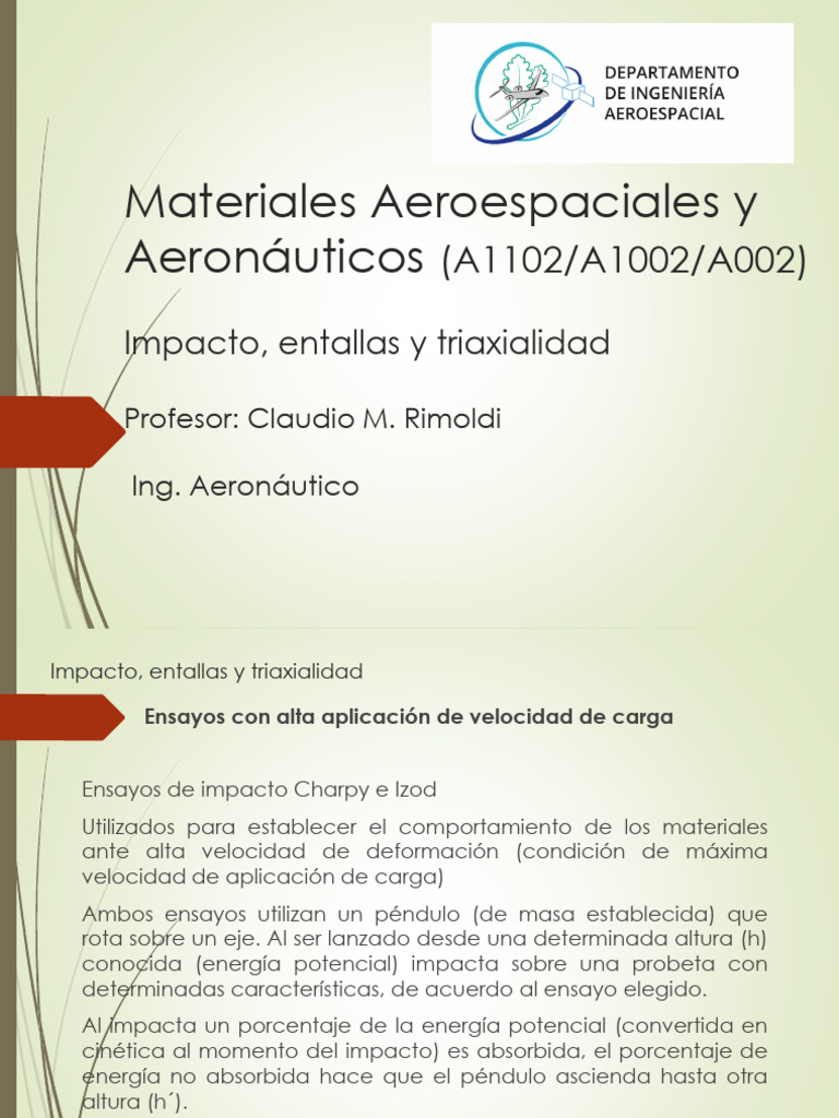 Impacto, Triaxialidad, Entalla | PDF | Estrés (Mecánica) | Mecánica de ...