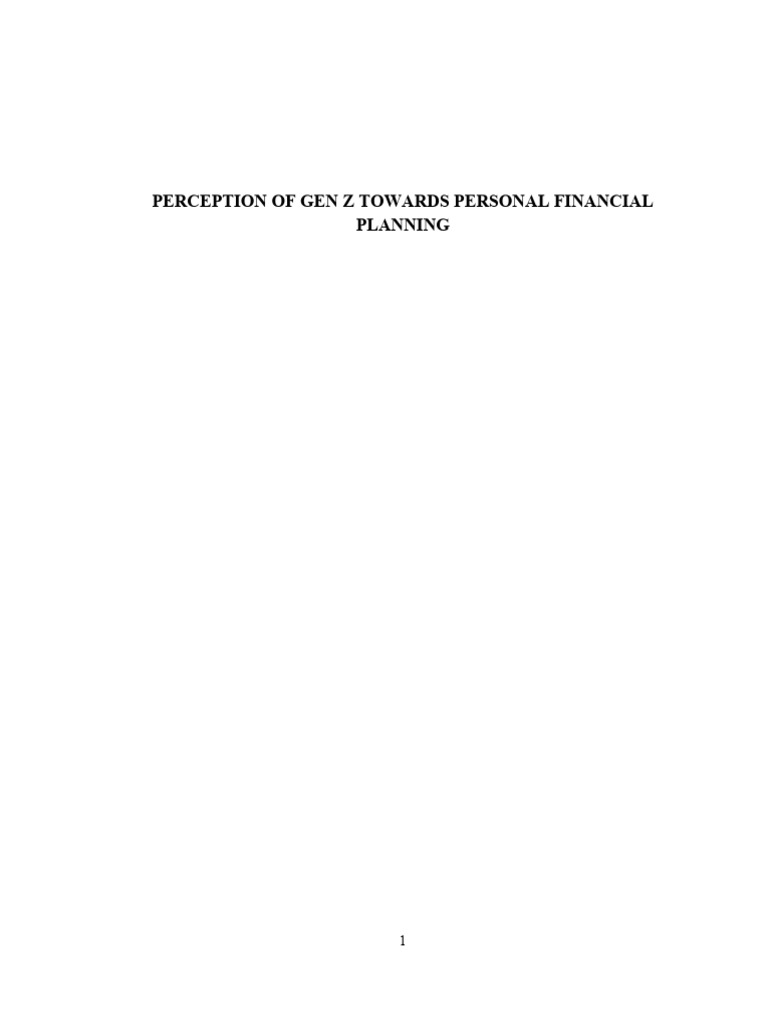 Gen Z Attitudes on Financial Planning | PDF | Consumer Behaviour | Behavior