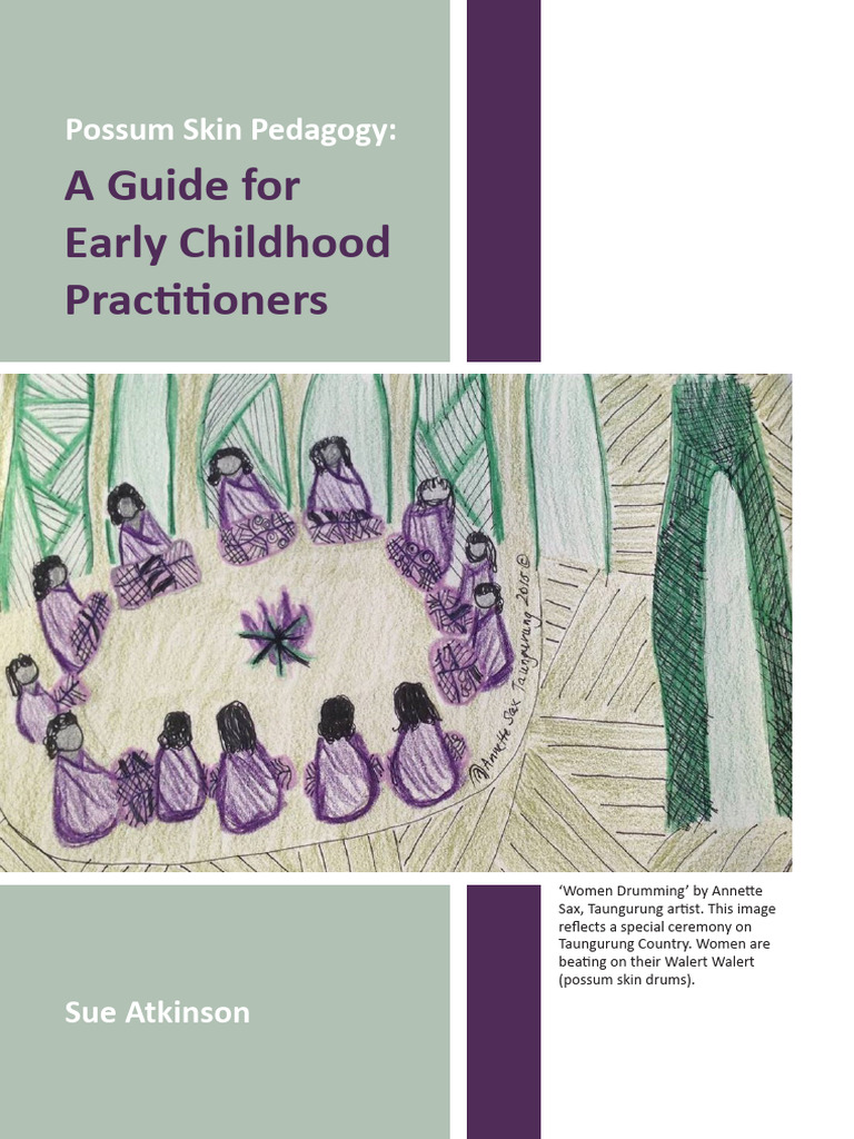 Possum Skin Pedagogy A Guide For Early Childhood Practitioners ...