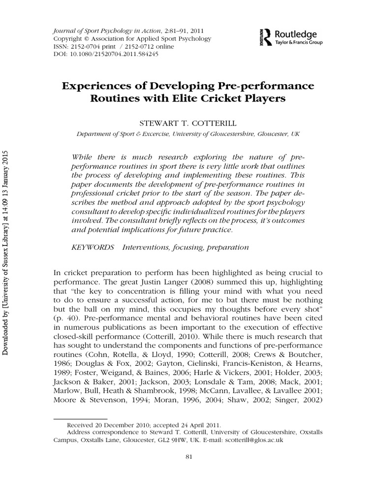 Experiences of Developing Pre-Performance Routines With Elite Cricket ...