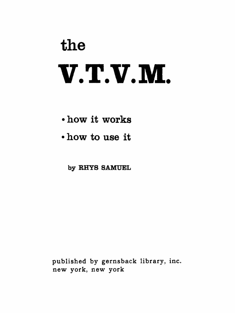 Vacuum Tube Volt Meter VTVM How It Works How To Use It Rhys Samuel 1956 ...