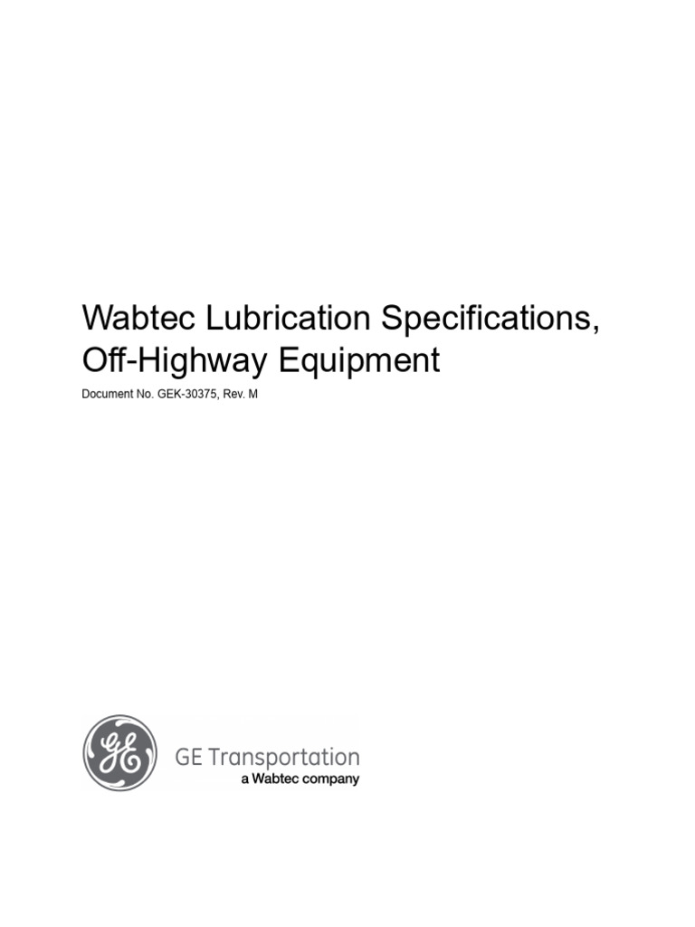 GEK - 30375M Lubrication Specifications | PDF | Lubricant | Bearing ...