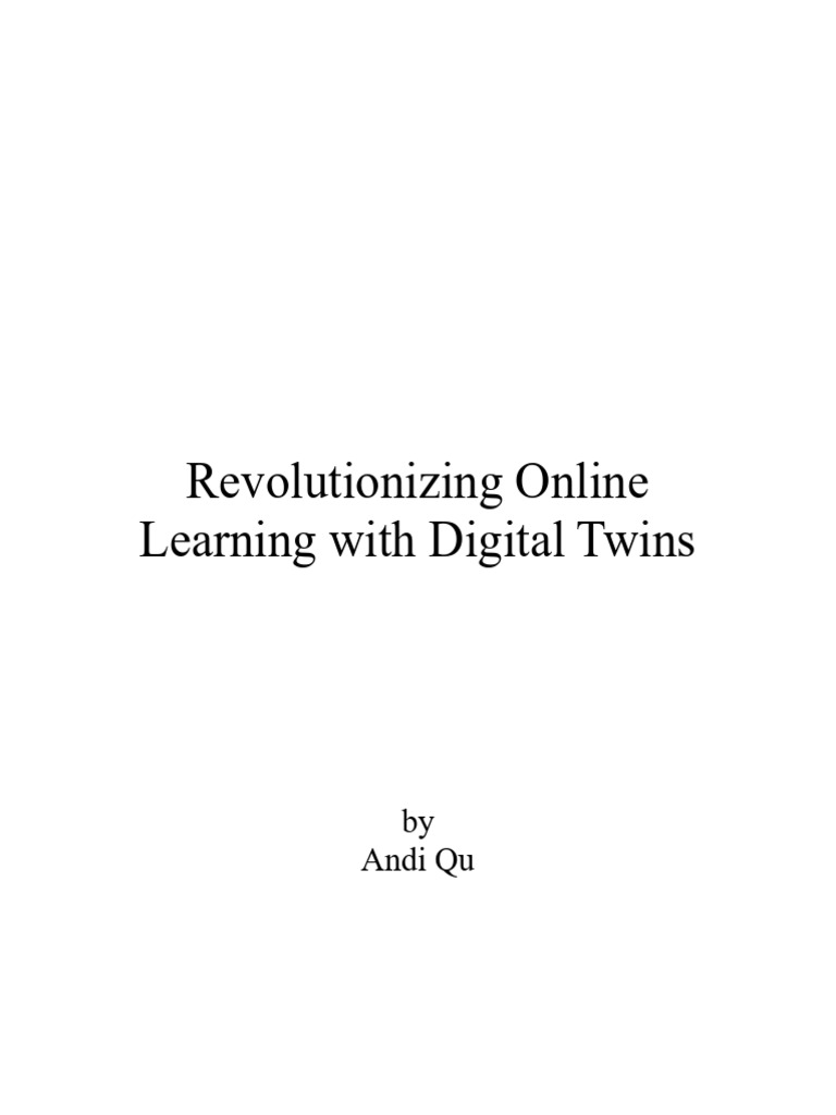 Revolutionizing Online Learning With Digital Twins | PDF | Educational Technology | Massive Open ...