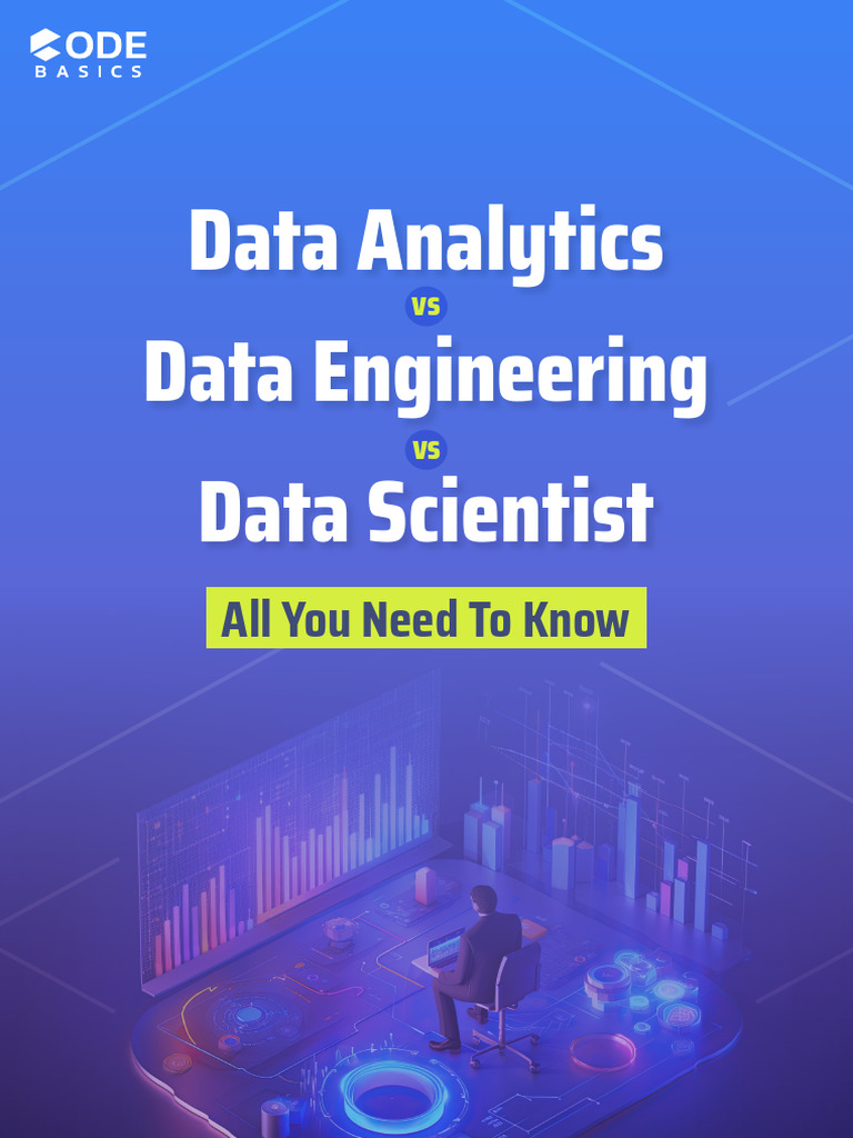 Data Analytics Vs Data Engineering Vs Data Scientist | Download Free ...