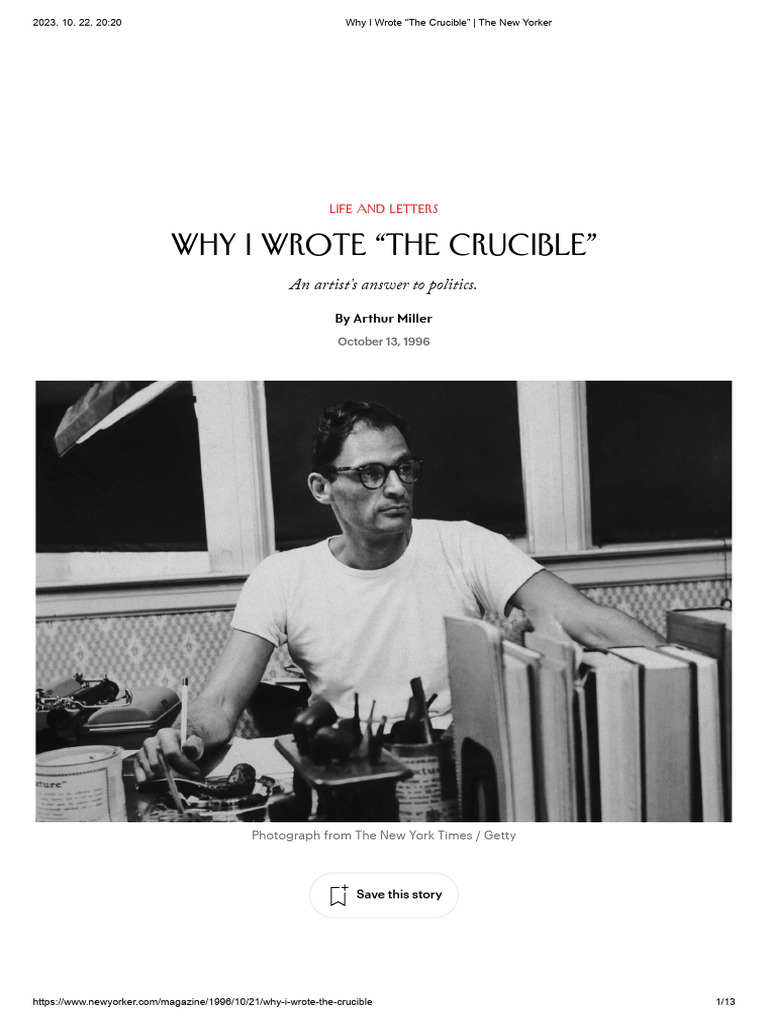 Why I Wrote "The Crucible" - The New Yorker | PDF