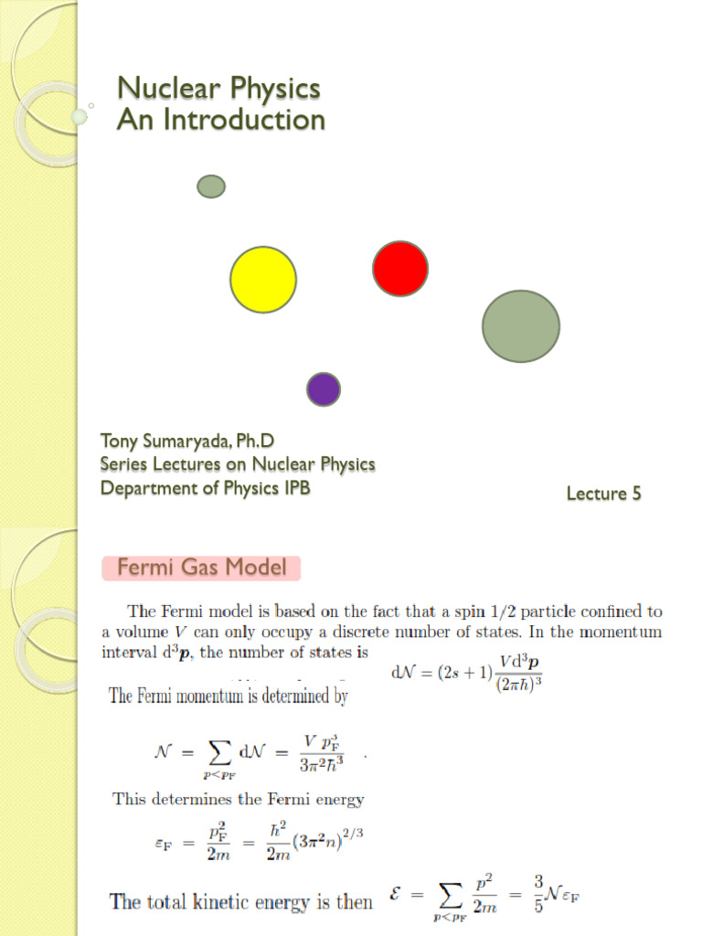 NucPhys Lect5 NuclearModels Fermi Shell2020 240305 114154 | PDF