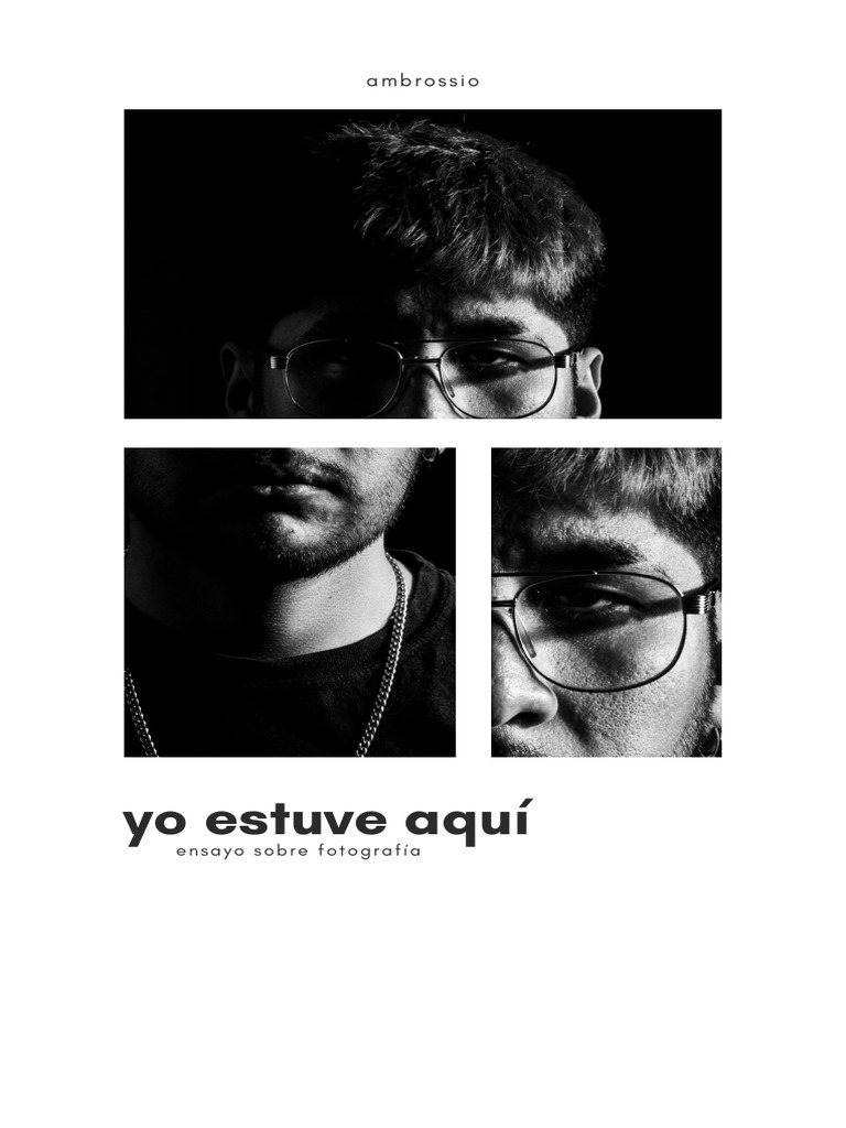 Yo Estuve Aquí (Ensayo Fotográfico) Final Finalísimo No Hay Otro Mas ... Yo Estuve Aquí (Ensayo Fotográfico) Final Finalísimo No Hay Otro Mas ...