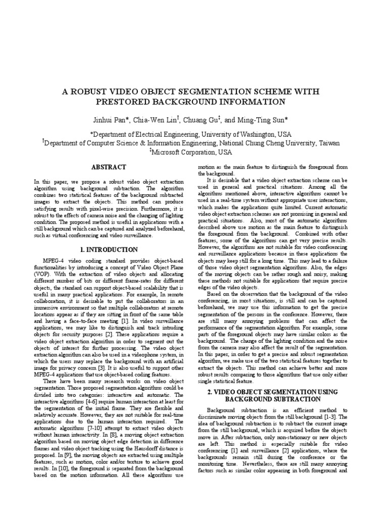 A Robust Video Object Segmentation Scheme With Prestored Background Information | PDF | Image ...