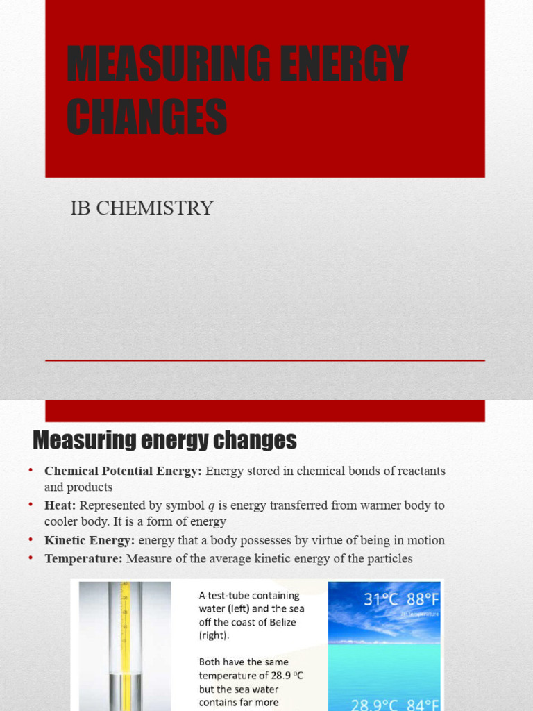 IB Measuring Energy Changes | PDF | Enthalpy | Chemical Reactions