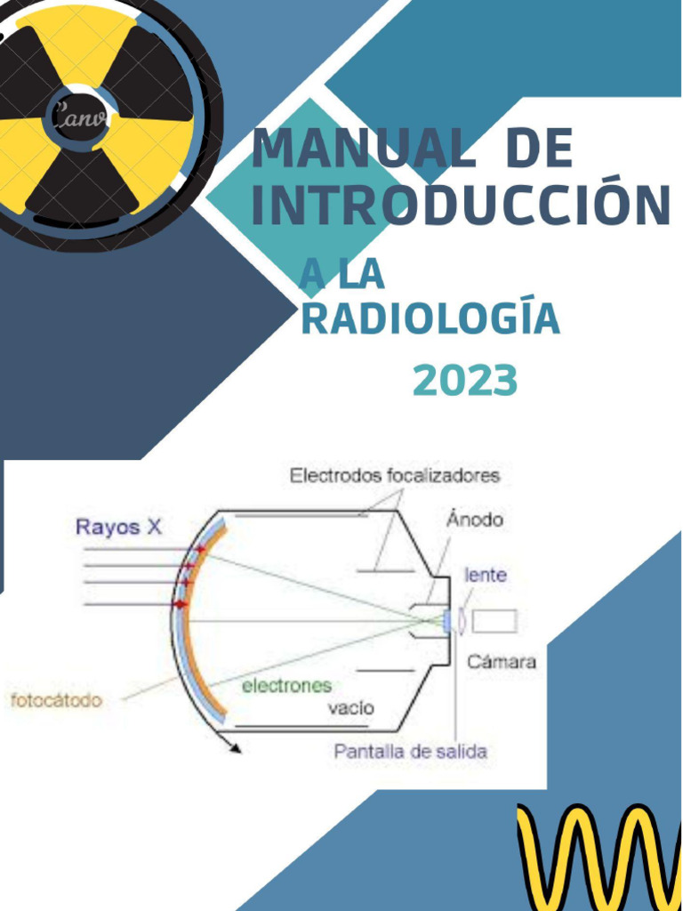 Manual de Introduccion A La Radiologia 2023. | PDF | Rayo X | Radiología